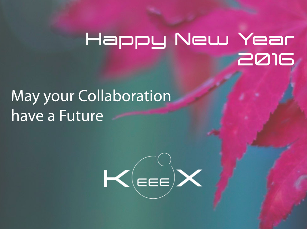 Happy Collaborative Year 2016 - KeeeX - Universal Probative Value